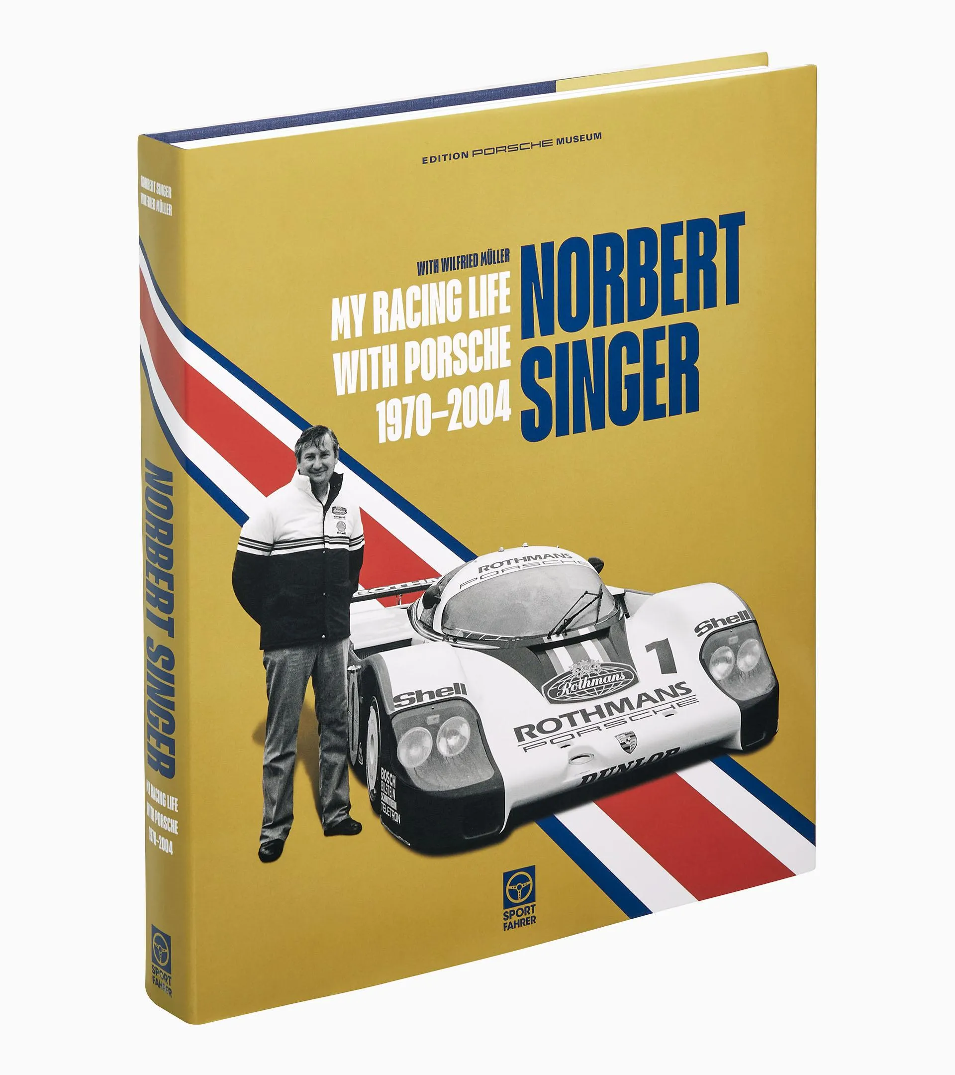Livre Norbert Singer – Porsche Rennsport 1970–2004 | PORSCHE SHOP